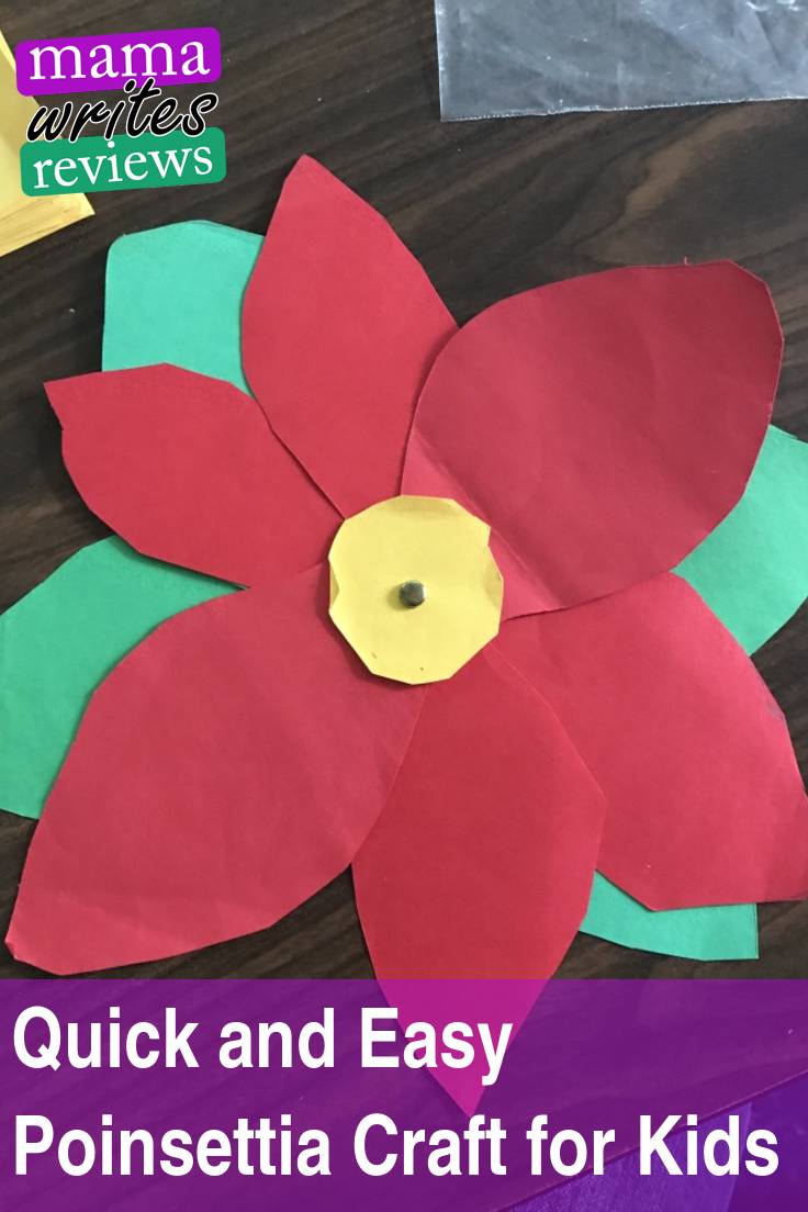 Quick and Easy Poinsettia Craft for Kids | Mama Writes Reviews