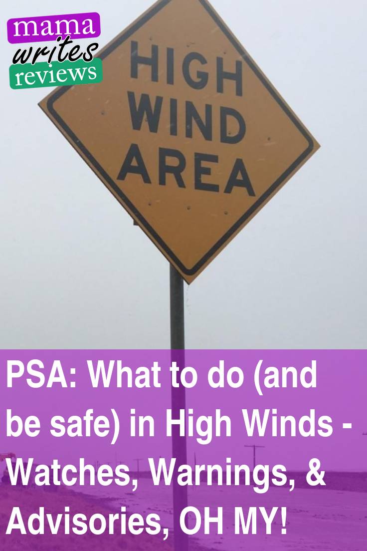 PSA: What to do (and be safe) in High Winds - Watches, Warnings ...