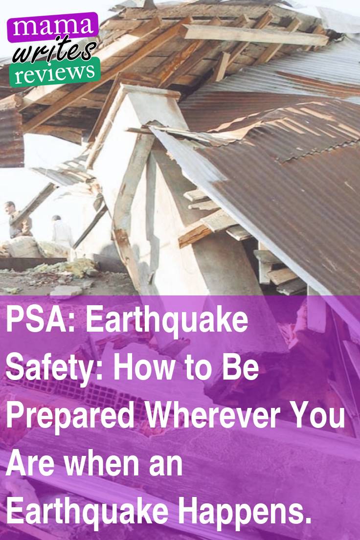 PSA: Earthquake Safety: How to Be Prepared Wherever You Are when an ...