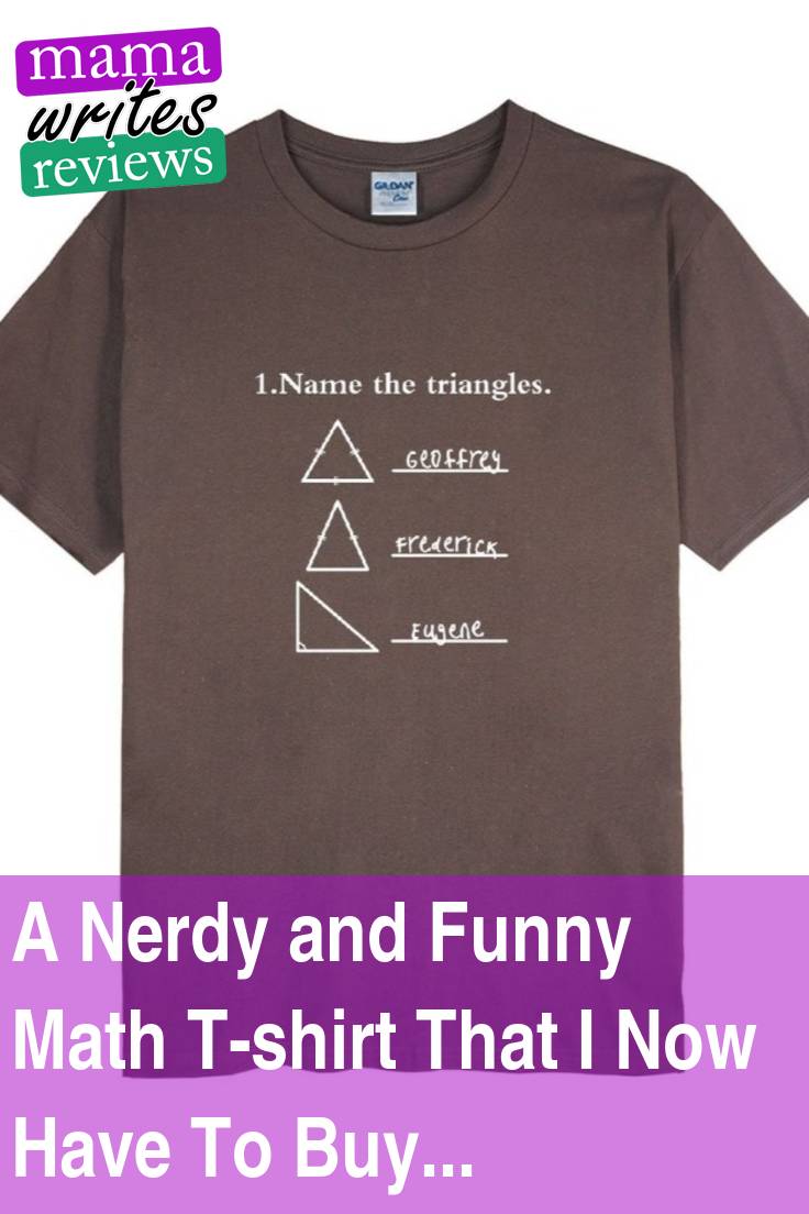 A Nerdy and Funny Math T-shirt That I Now Have To Buy... | Mama Writes ...